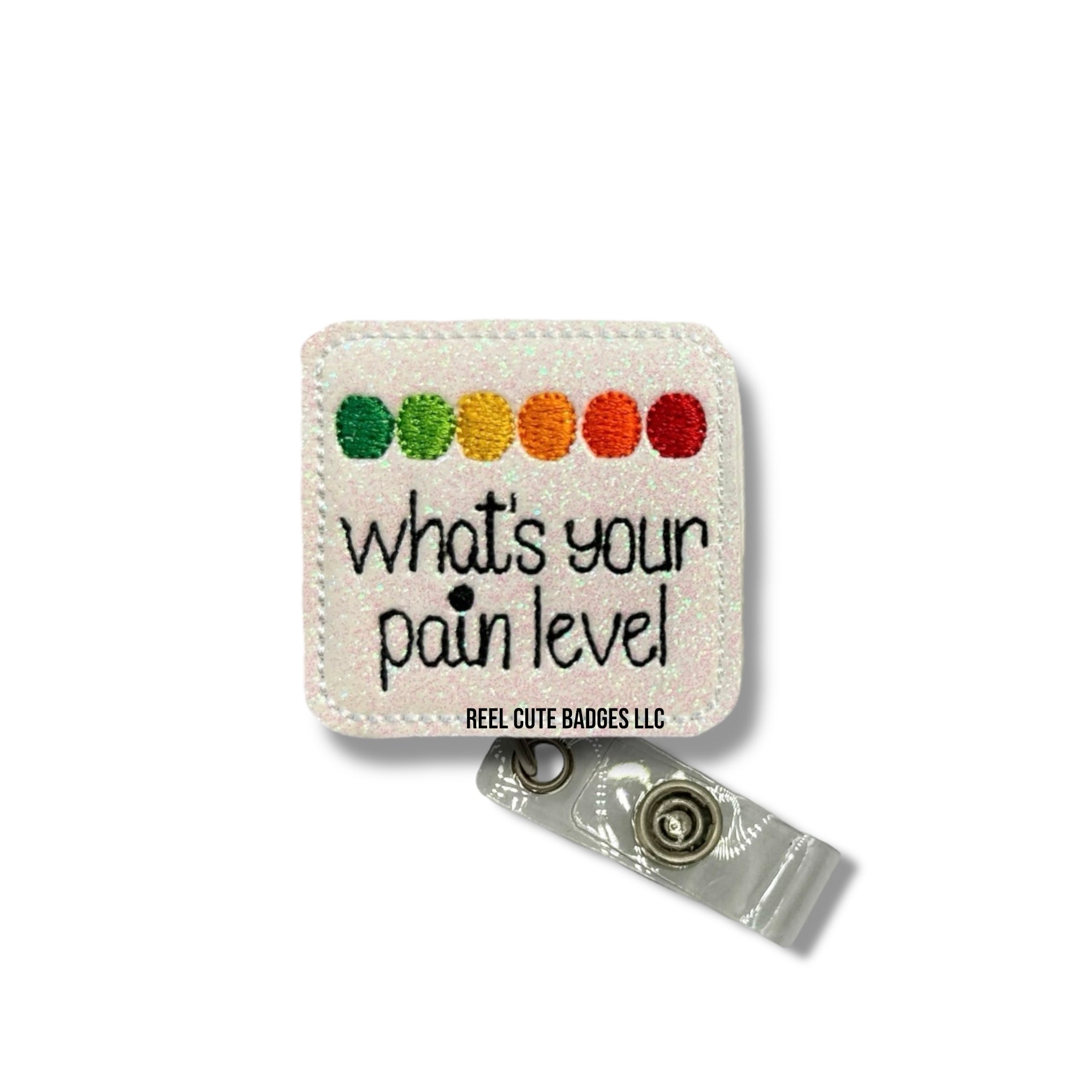 What’s Your Pain Level – Reel Cute Badges